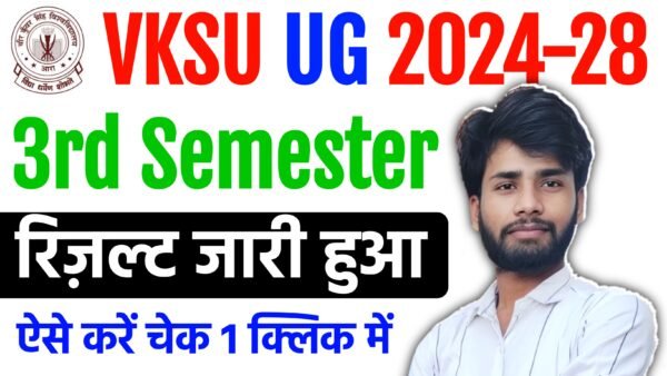 VKSU UG 3rd Semester Result 2026 (Session: 2024-28) – BA, B.Sc, B.Com ...